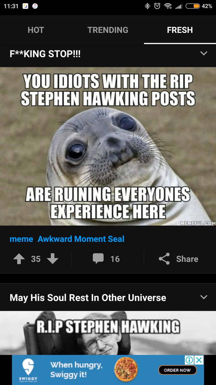 Poor guy, (Op) . But seriously, STAHP - 9GAG