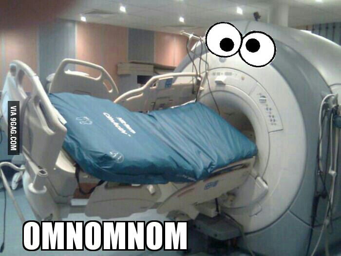 MRI hungry..! Feed me hooman! - 9GAG