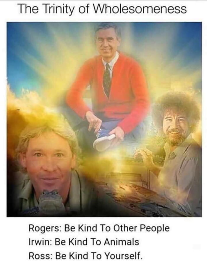 The Holy Trinity of Wholesomeness. - 9GAG
