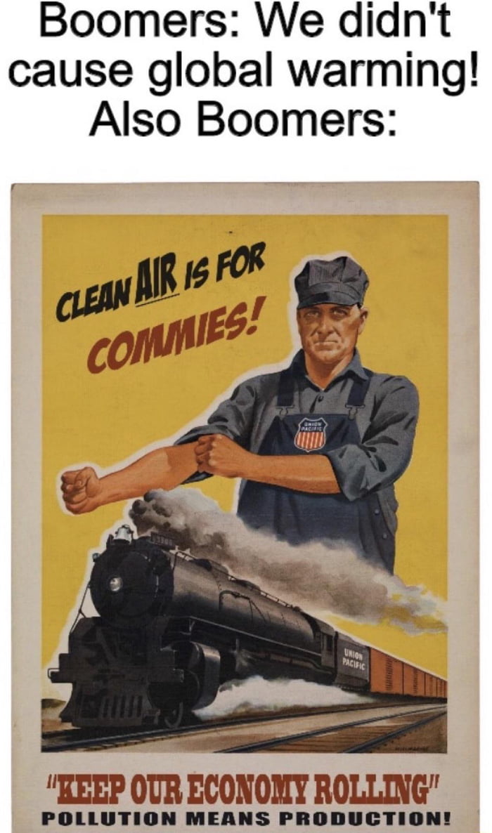 Clean air just ain’t cool - 9GAG