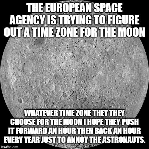 I guess they could just use a sundial - 9GAG