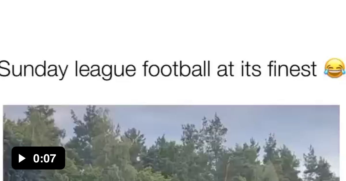 Sunday league football - 9GAG