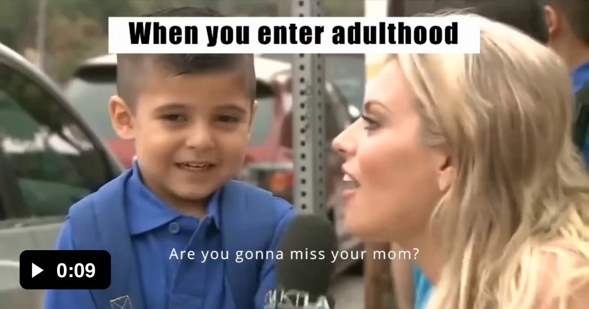 When you enter adulthood - 9GAG