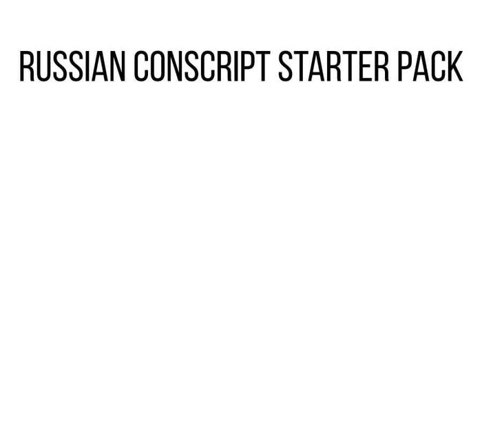 Russian conscript starter pack - 9GAG