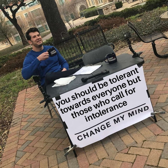 The tolerance paradox - 9GAG