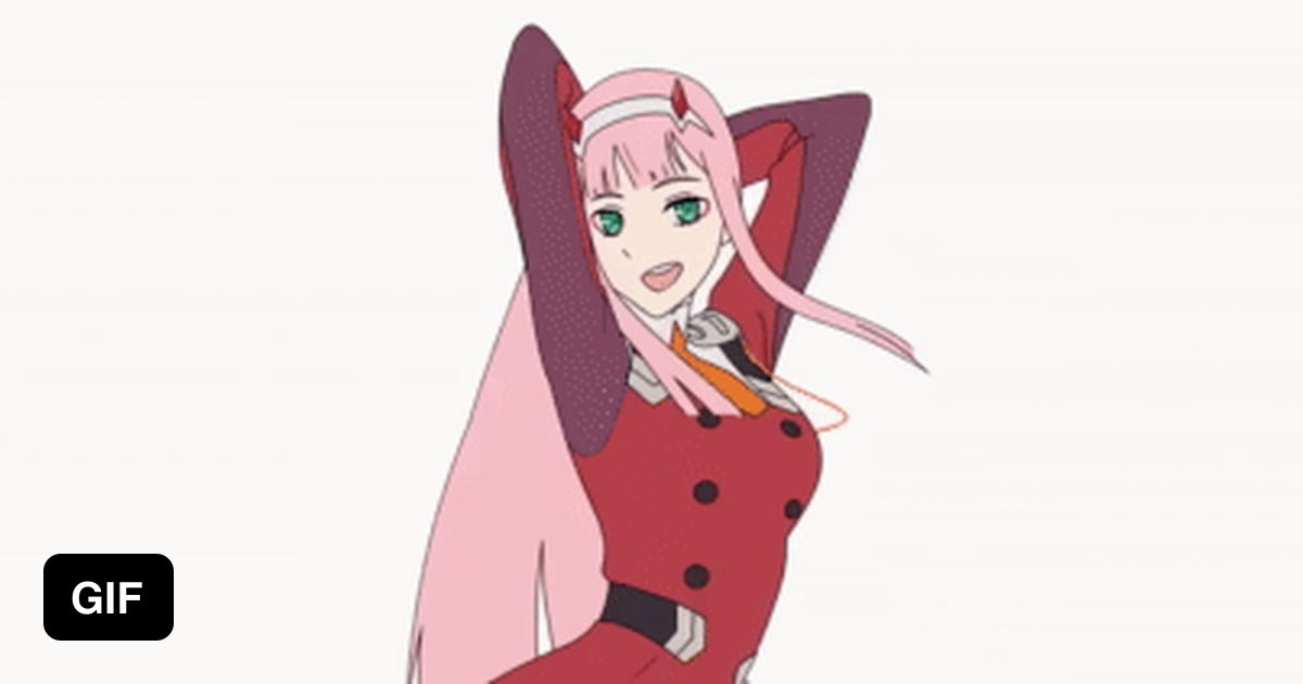 Zero Two Dance - 9GAG