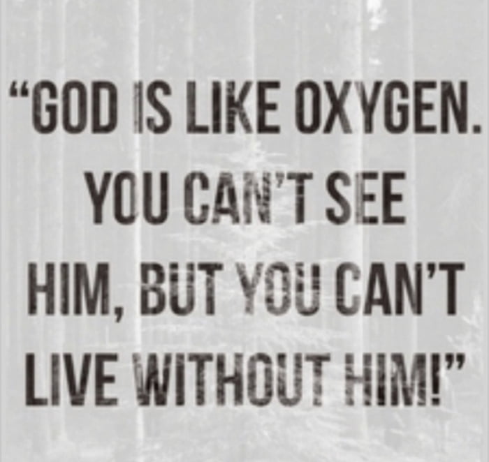 What makes God the mightiest of His creation? - 9GAG