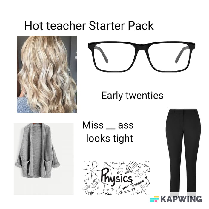 Hot Teacher Starter Pack - 9GAG