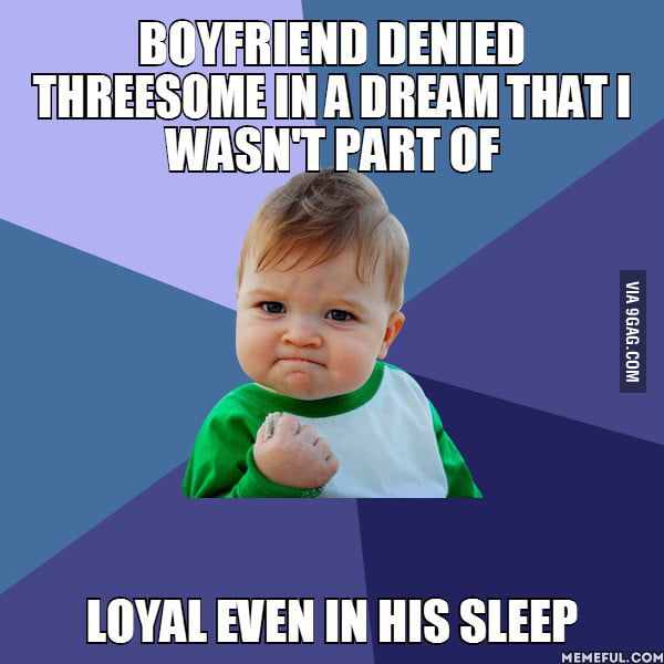 Awesome boyfriend - 9GAG