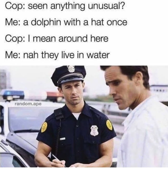 Cop: *facepalms* - 9GAG