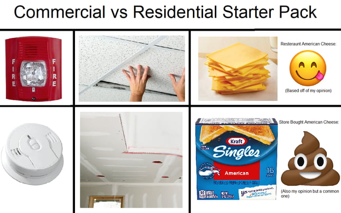 Commercial Vs. Residential Starter Pack - 9GAG