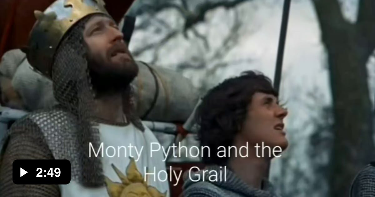 Just Monty Python being legendary (2:49) - 9GAG