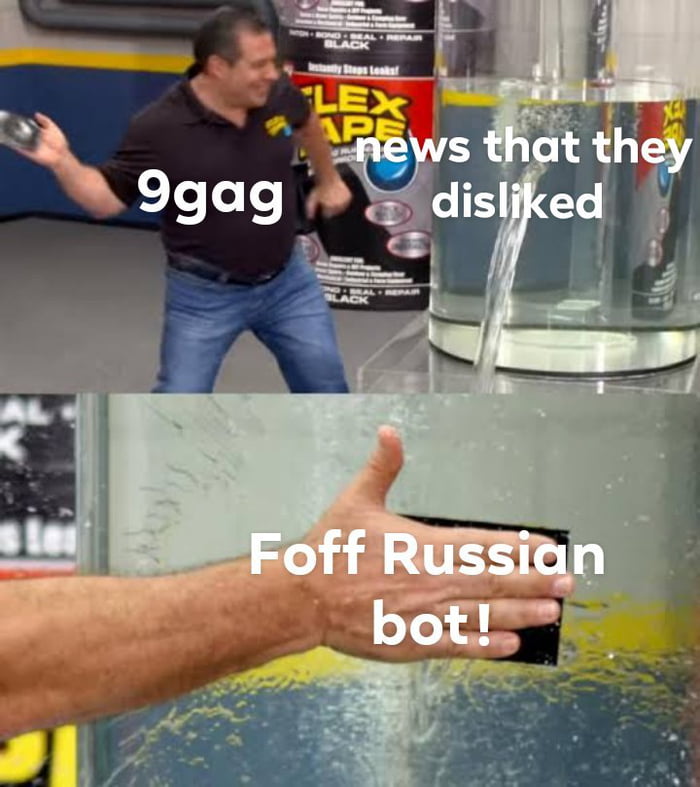 Begone Russian bots! - 9GAG