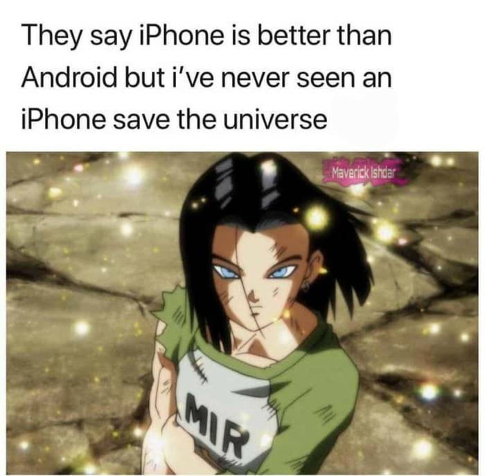 Proud android users be like - 9GAG