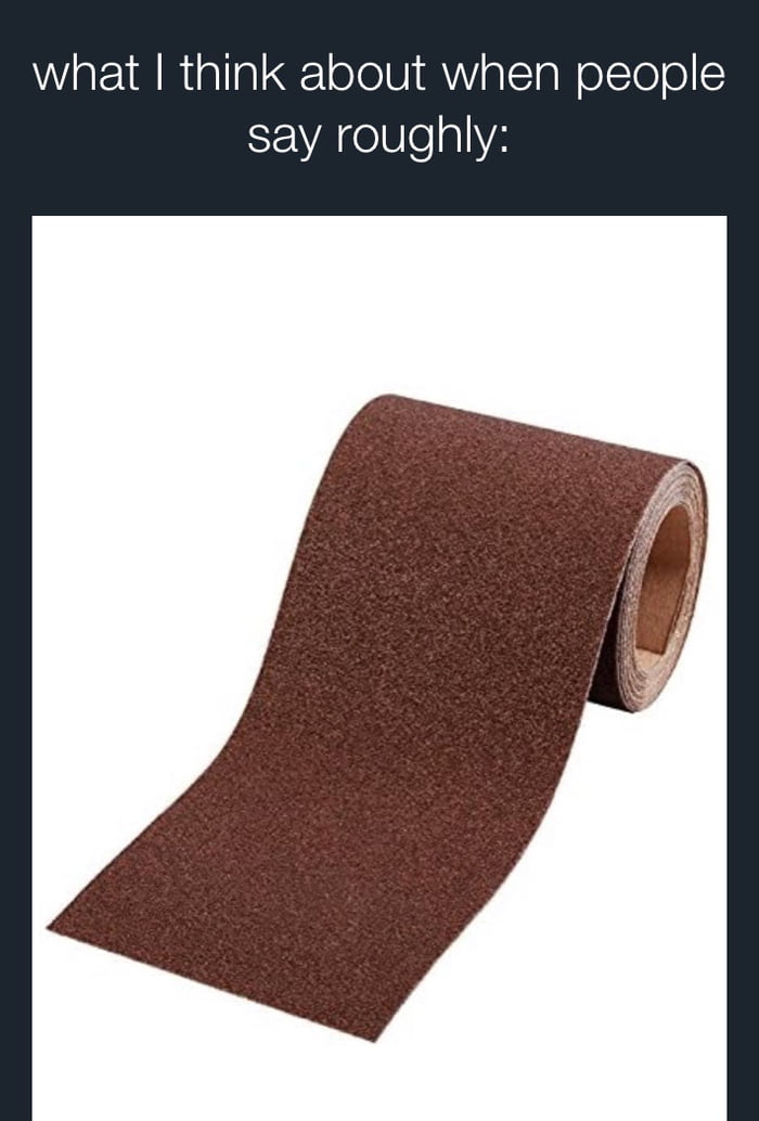 Rough meme - 9GAG