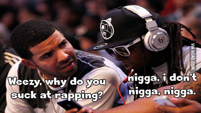 Lil Wayne sucks - 9GAG