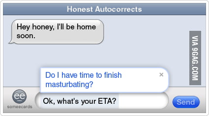 Honest Autocorrection - 9GAG