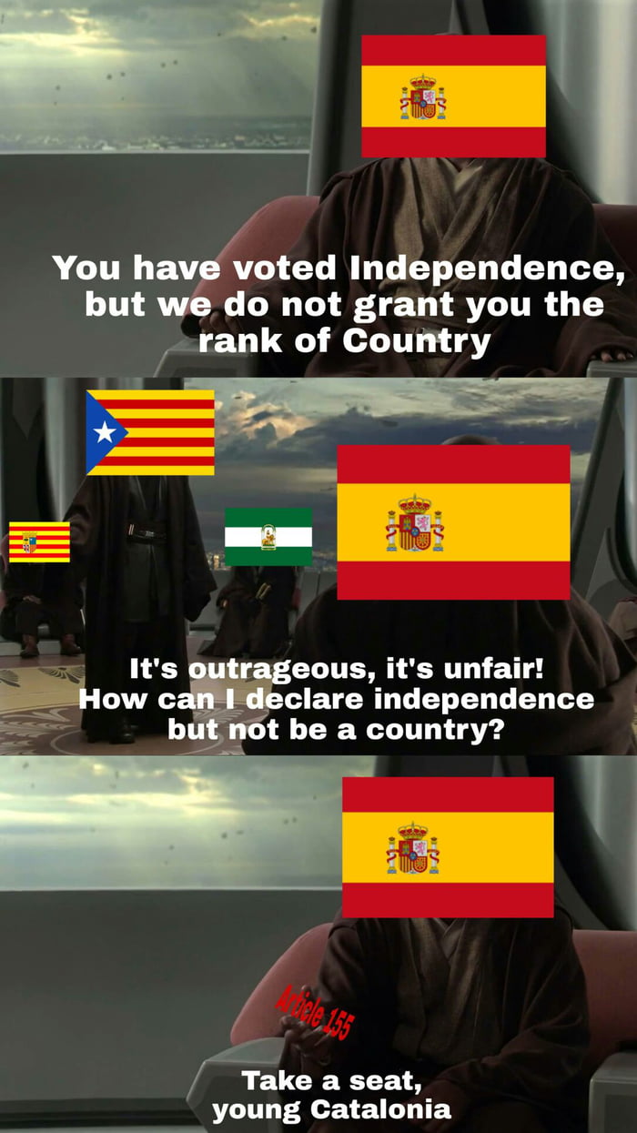 Have you heard about the tragedy of Catalonia the Rebellious - 9GAG