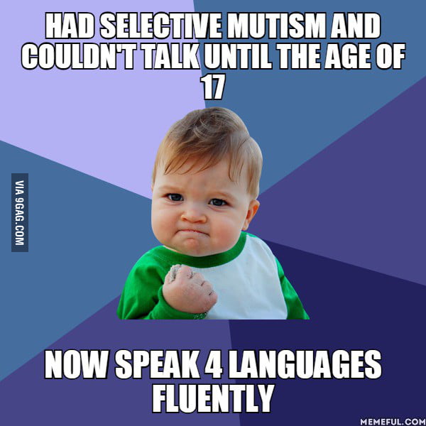 Anyone struggling with selective mutism out there? - 9GAG