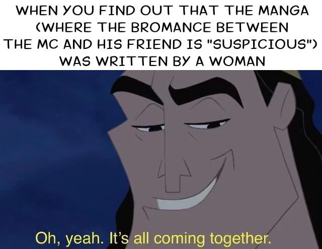 Bromance is cool tho - 9GAG