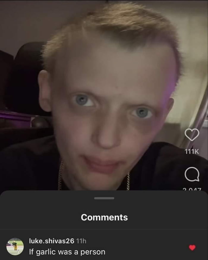 "If garlic was a person" 💀 - 9GAG