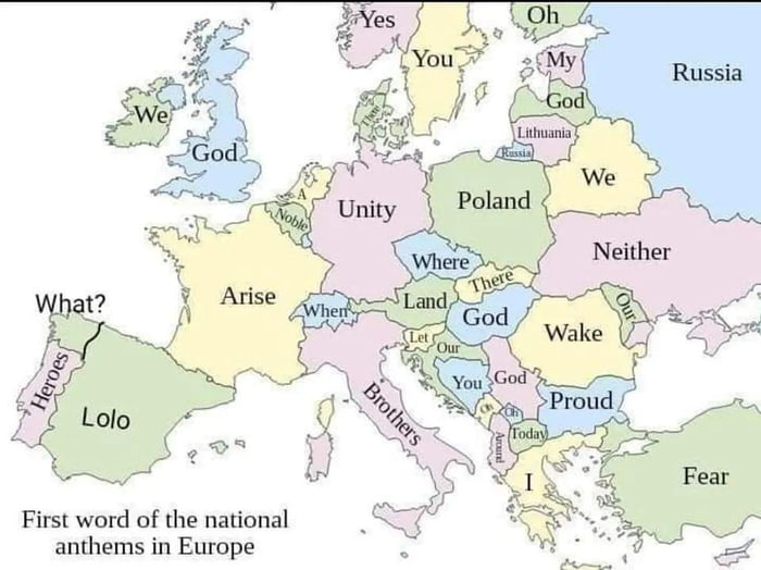 The first word of each national anthem in Europe. - 9GAG