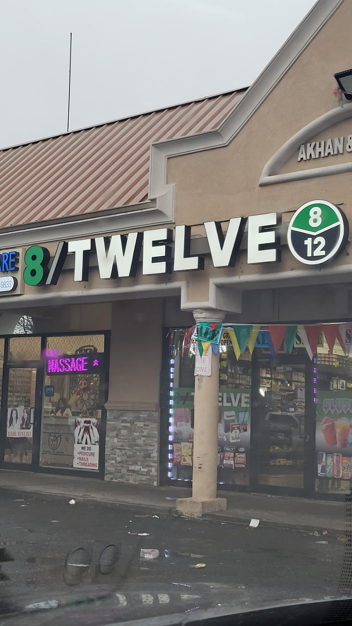 Not 7 eleven....but 8 twelve? - 9GAG