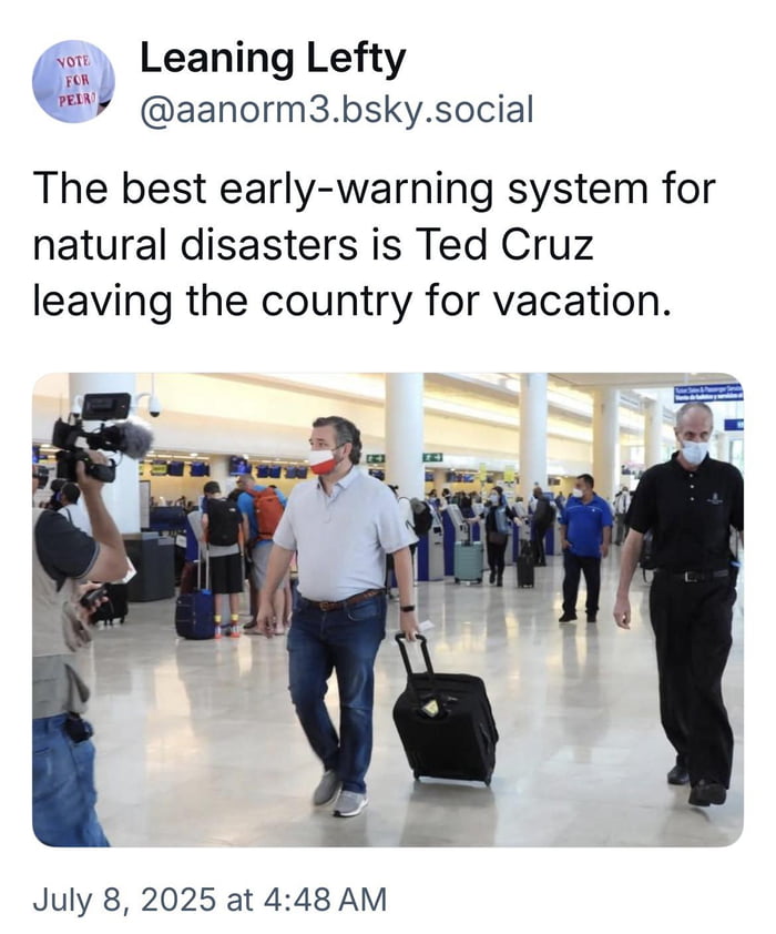 When Ted Cruz packs his bags, you know it's time to check the weather ...
