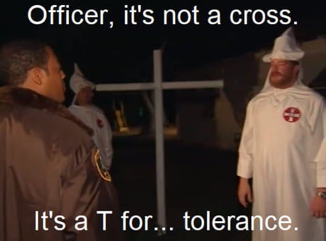The T stands for tolerance - 9GAG