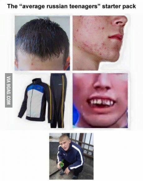 The average russian teenager starter pack - 9GAG