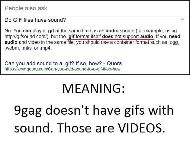 Please stop calling them GIFs with sound - 9GAG