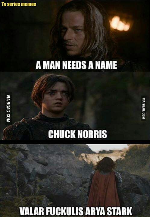 A man needs a name - 9GAG