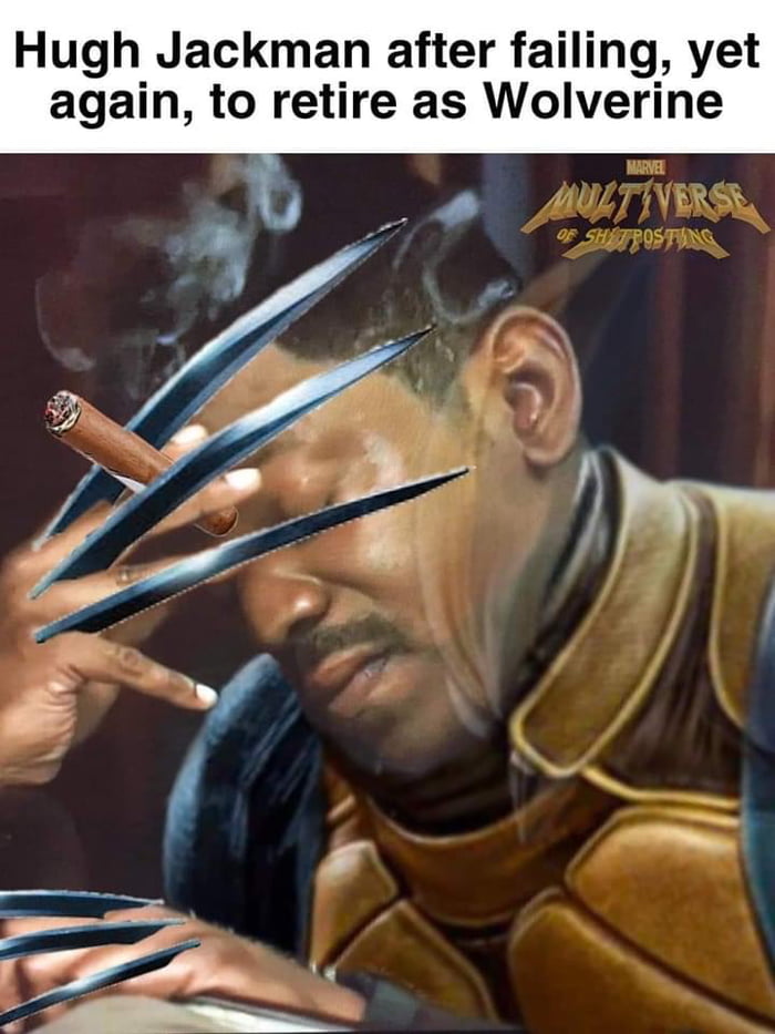 I hope he will not be Disney's Wolverine - 9GAG