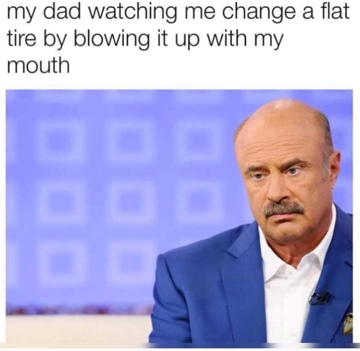 Father, are you proud? - 9GAG