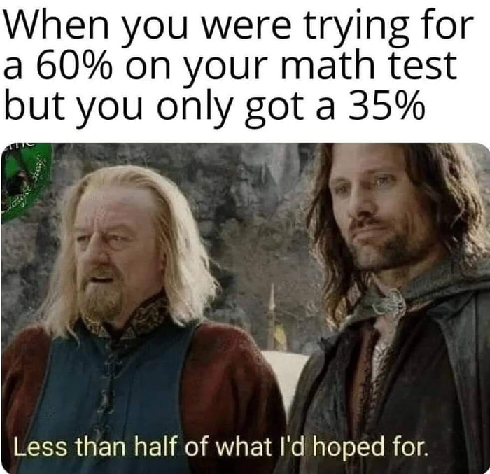 Less than half - 9GAG