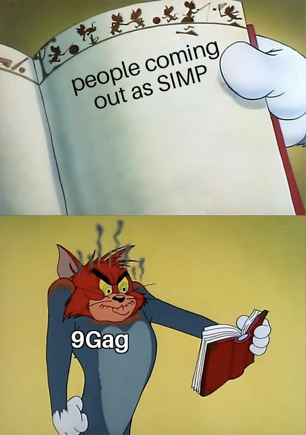 Are you a SIMP? - 9GAG