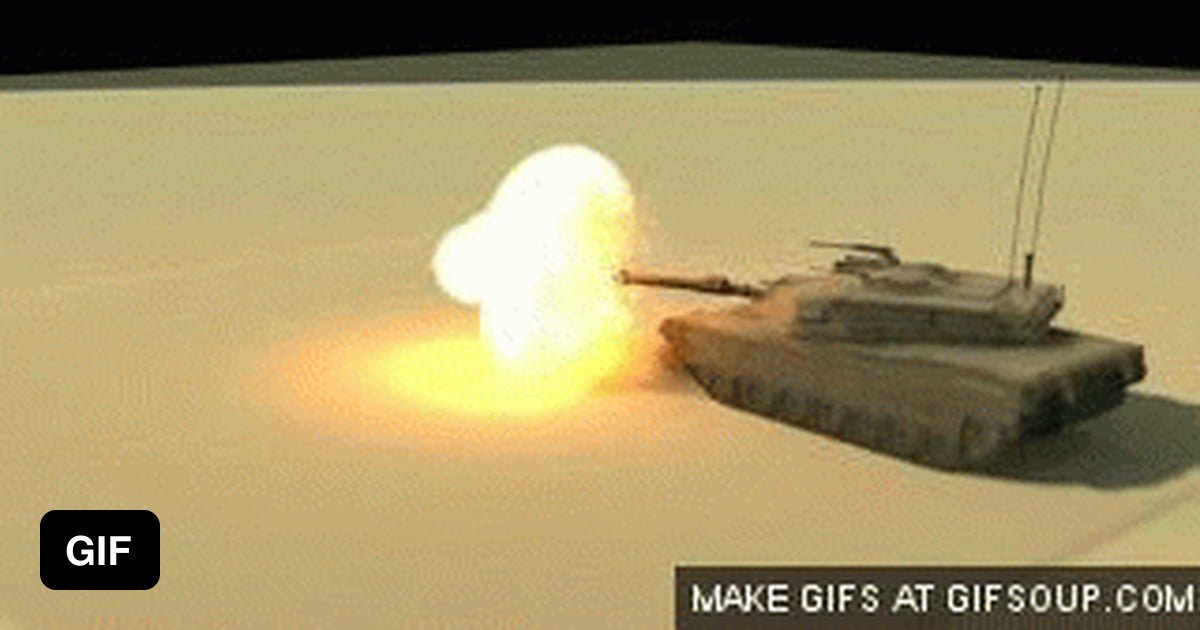 Animation of a m1 abrams firing - 9GAG