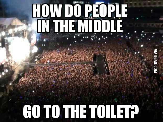 I've always wondered... or do you just not go to the toilet during a ...