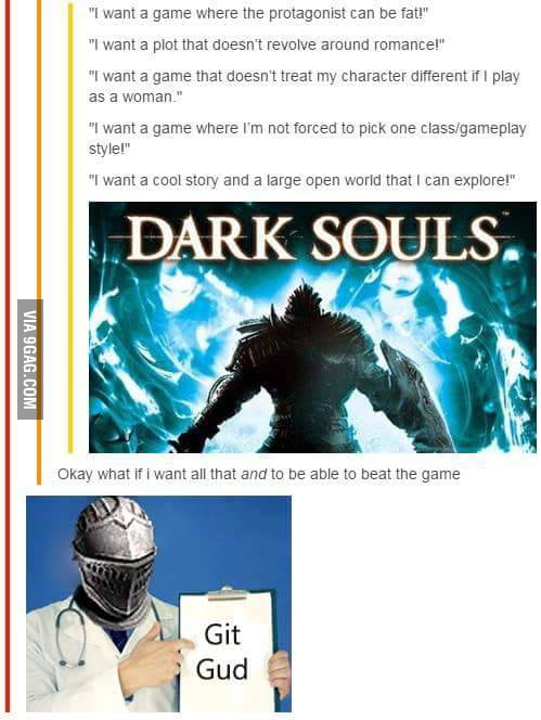 Git gud - 9GAG