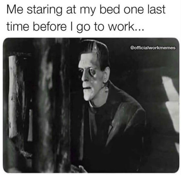 So fuc*ing tired ... - 9GAG