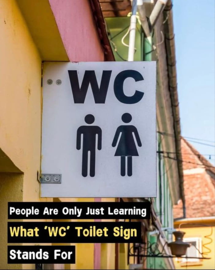 India now specifies what toilets have WC? - 9GAG