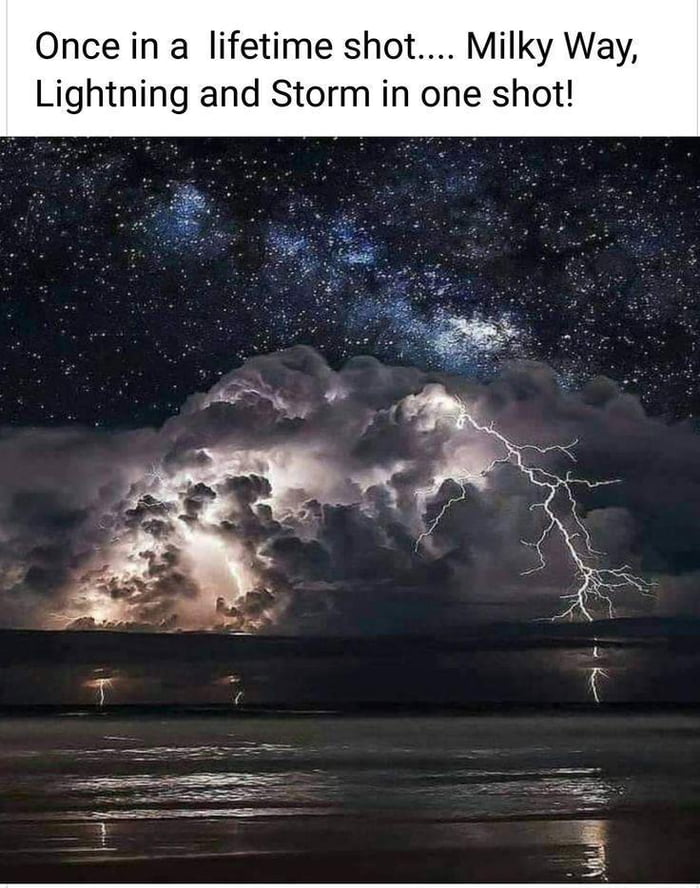 Milky Way, Lightning, and Storm in One Shot - 9GAG