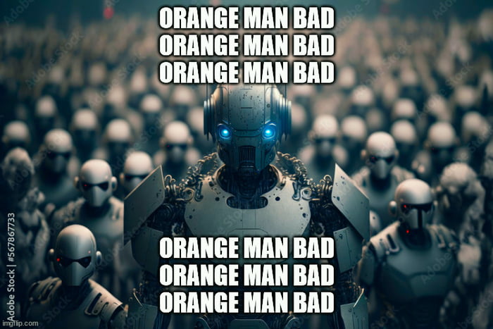 ORANGE man bad ORANGE man bad ORANGE man bad - 9GAG