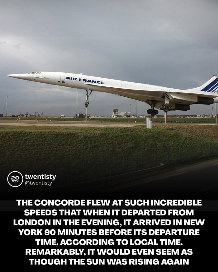 Arriving before you even left? Only the Concorde. - 9GAG