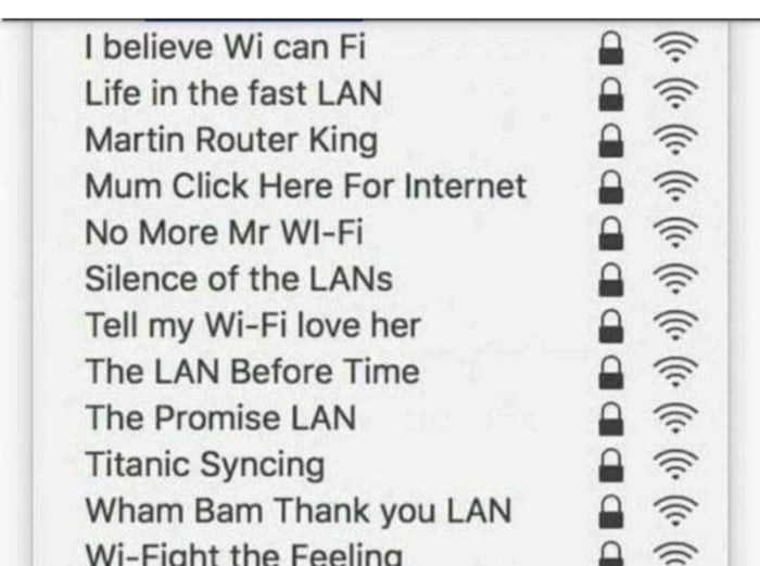 These Wi-Fi names are genius - 9GAG