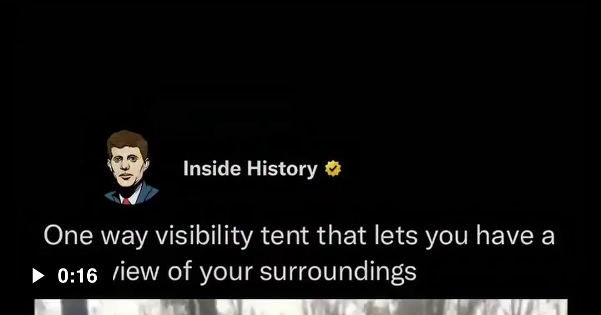 One way visibility tent with 270° view. - 9GAG