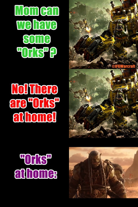 Crossover Orks / Orcs. I prefer Orks! - 9GAG