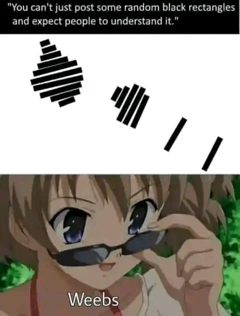 Only weebs can decipher the code - 9GAG