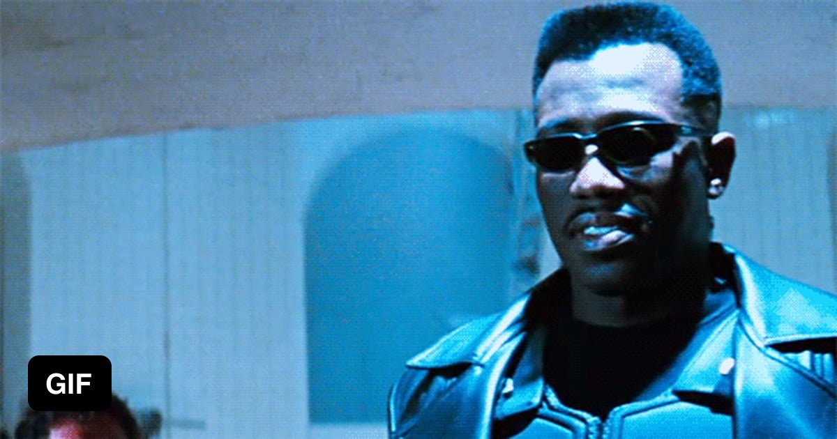 1998 Wesley Snipes ('Blade') - 9GAG
