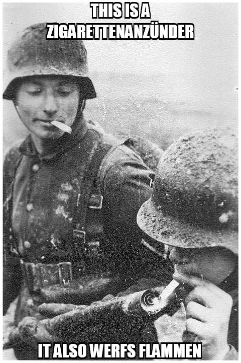 Finally Hans brought the Flammenwerfer - 9GAG
